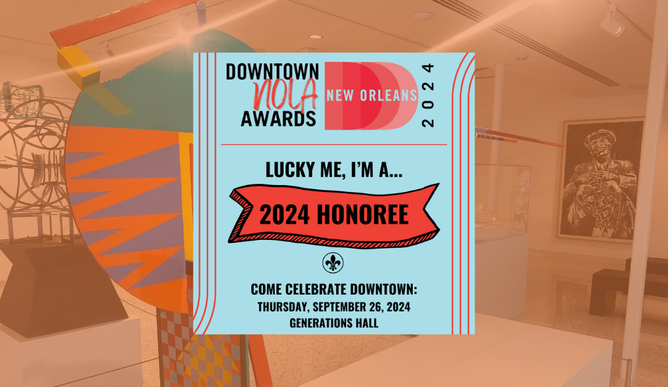 The Helis Foundation John Scott Center Named a Downtown NOLA Awardee - LEH